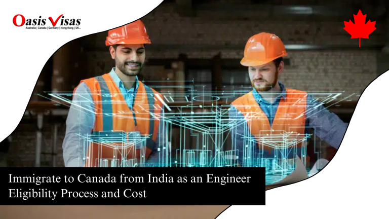 Immigrate to Canada from India as an Engineer Eligibility Process and ...